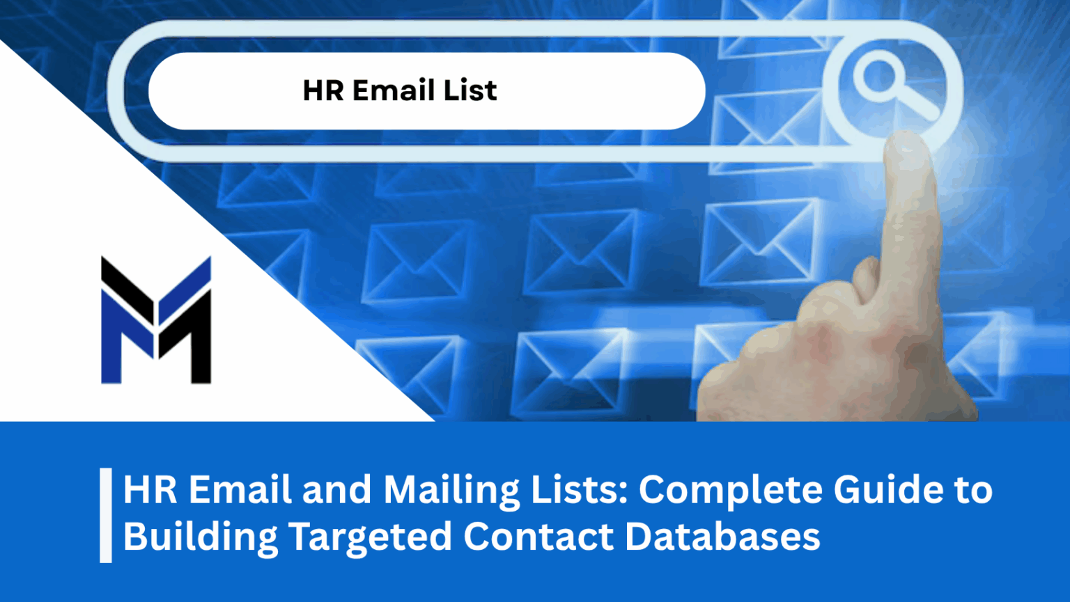 HR Email and Mailing Lists: Full Guide to Leads